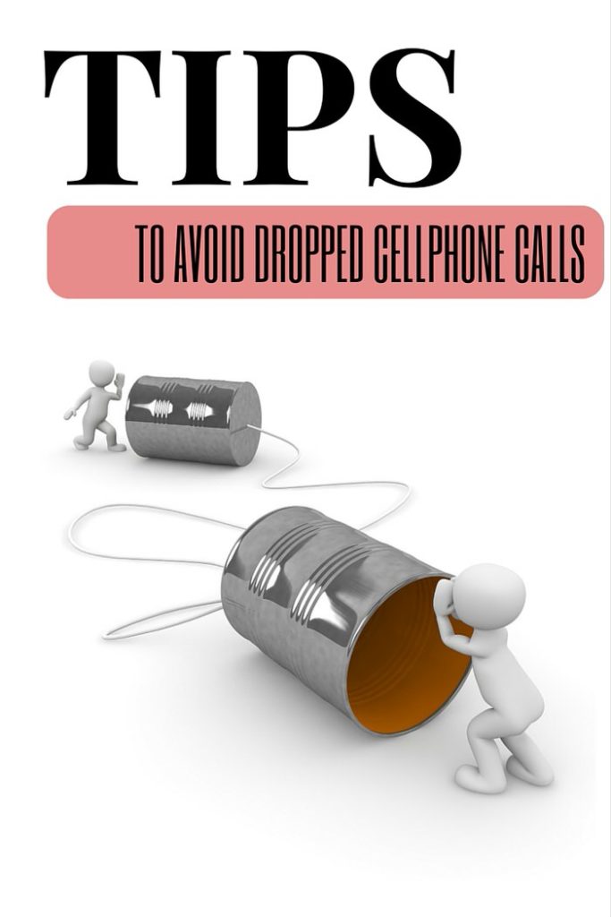 Tips to Avoid Dropped Cellphone Calls